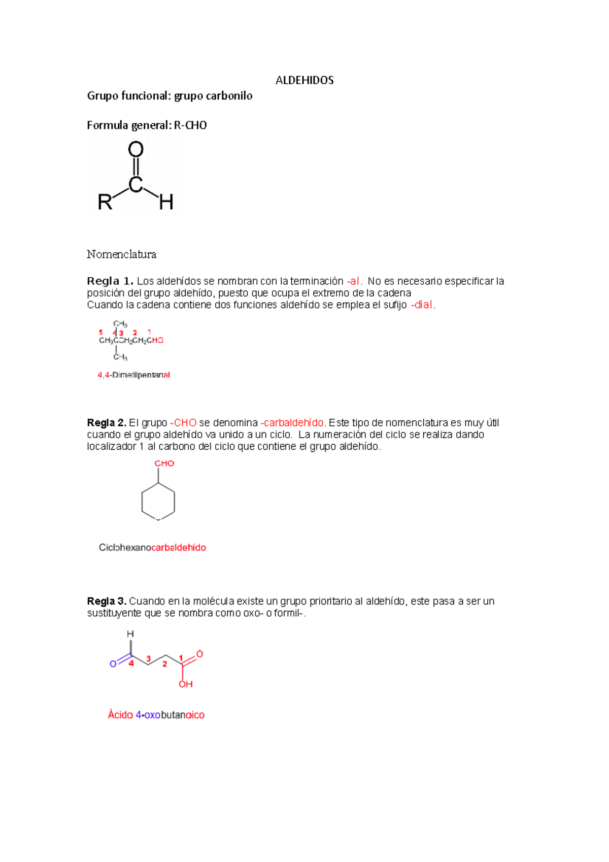 Aldehidos - tarea - ALDEHIDOS Grupo funcional: grupo carbonilo Formula ...