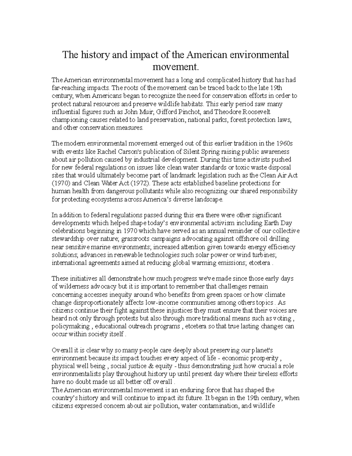 The history and impact 10 - The American environmental movement has a ...