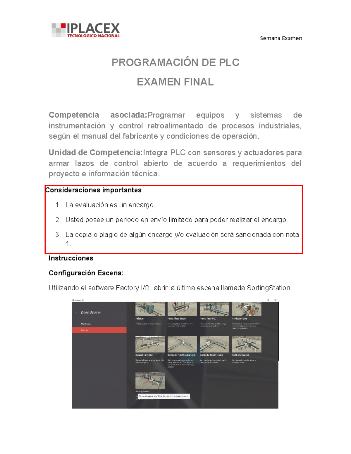 EVA 7B examen final PLC - PROGRAMACIÓN DE PLC EXAMEN FINAL Competencia asociada:Programar ...
