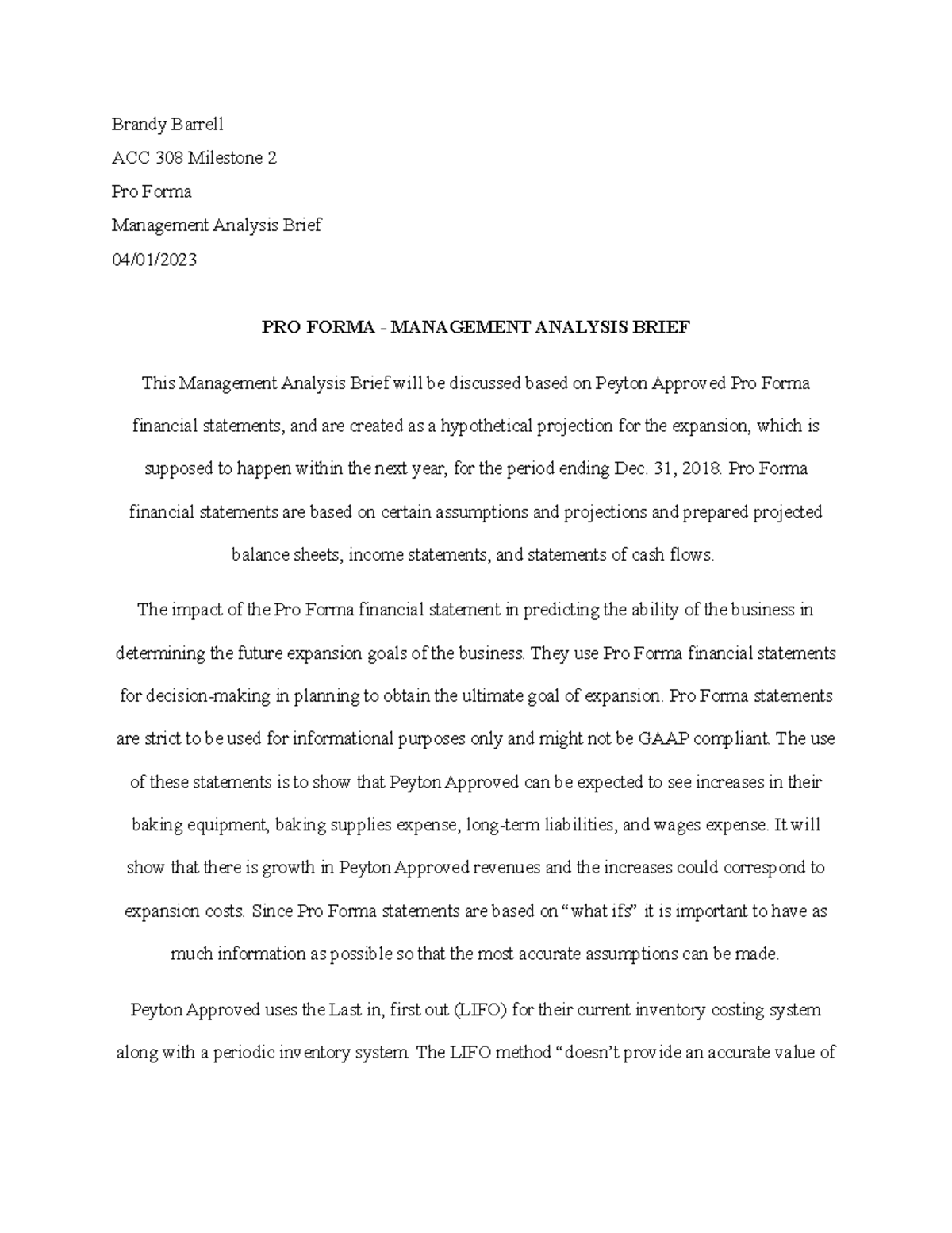 ACC 308 m2 pro forma management analysis brief - Brandy Barrell ACC 308 Milestone 2 Pro Forma ...