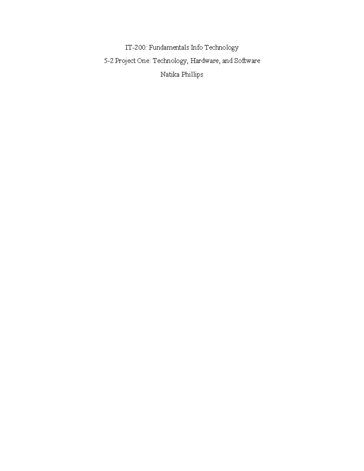 5-2 Project One Technology, Hardware, and Software - IT-200 ...
