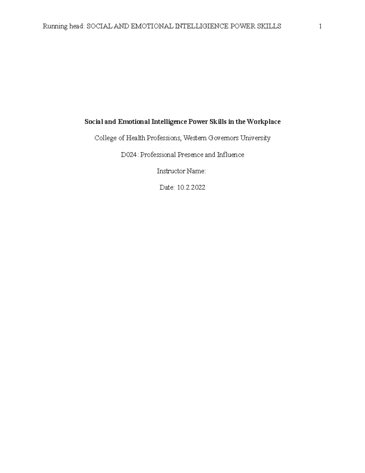 Wgu d024 - d024 - Running head: SOCIAL AND EMOTIONAL INTELLIGIENCE ...