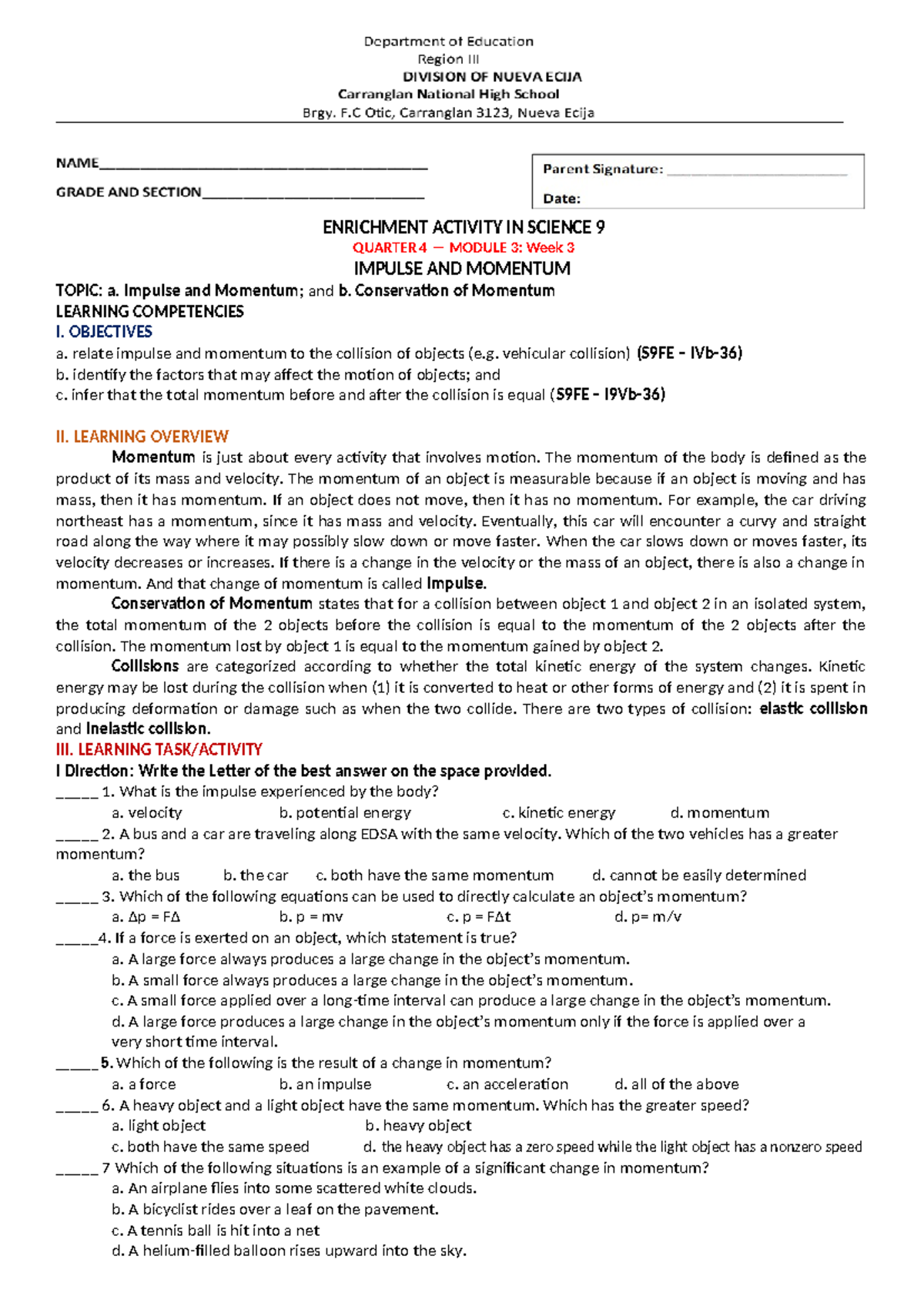 Q4-LAS3 - ENRICHMENT ACTIVITY IN SCIENCE 9 QUARTER 4 ― MODULE 3: Week 3 ...