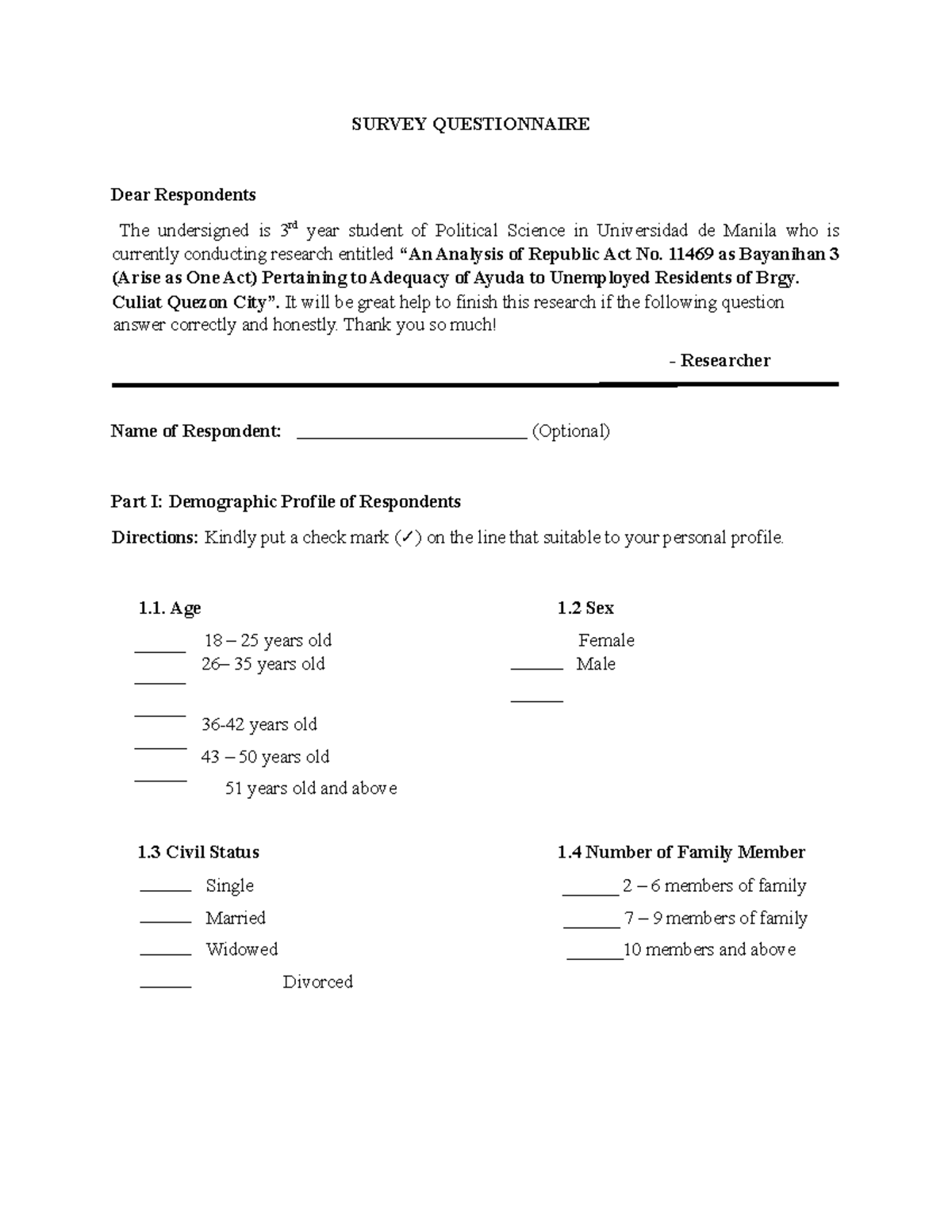 Inbound 2691493663539199429 - SURVEY QUESTIONNAIRE Dear Respondents The ...
