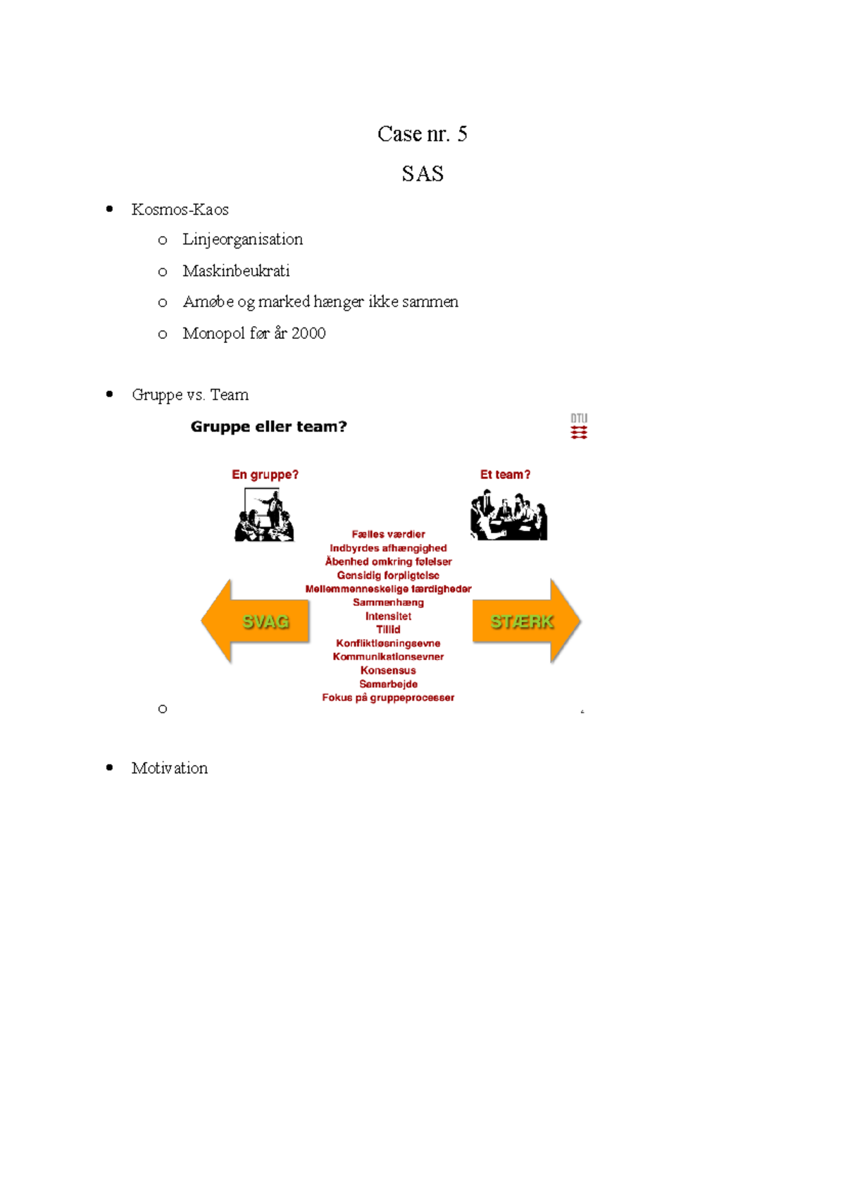 Noter til SAS Case - Case nr. 5 SAS Kosmos-Kaos o Linjeorganisation o ...