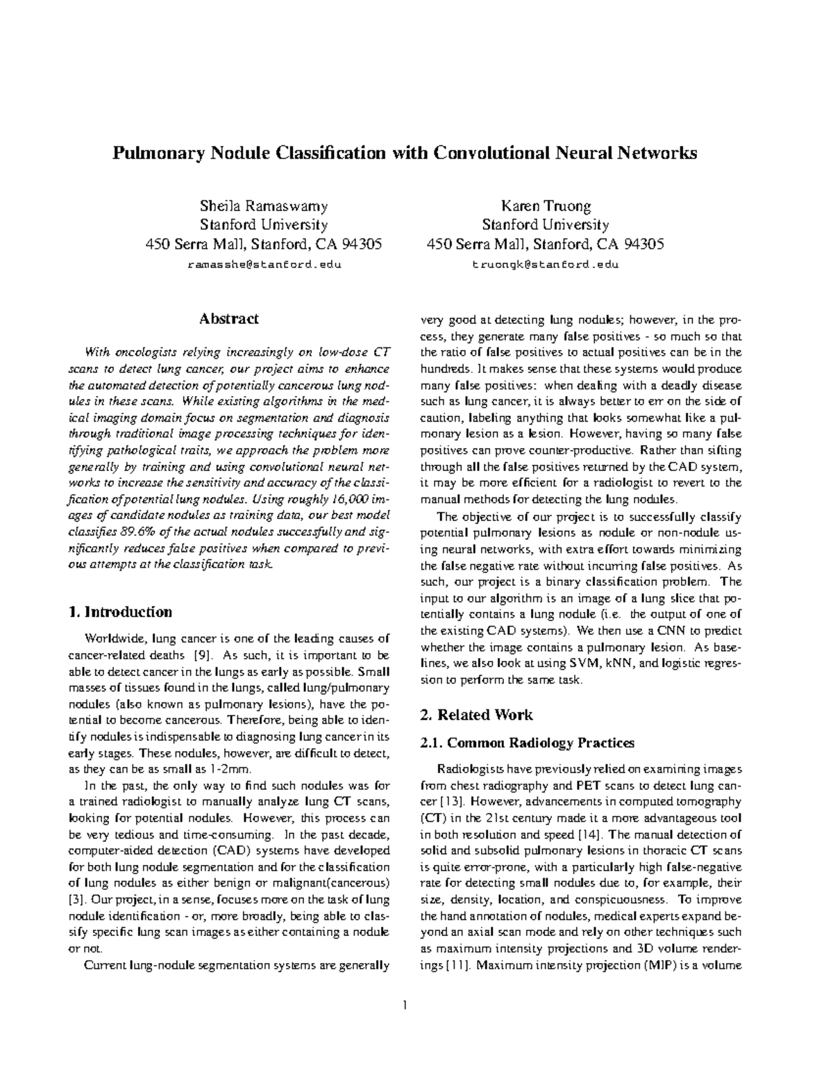 Pulmonary nodule classification with convolutional neural networks - It makes sense that these ...