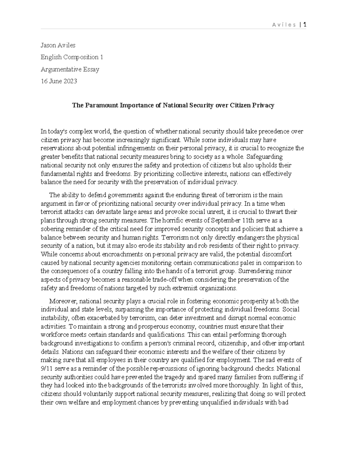 The Paramount Importance of National Security over Citizen Privacy ...