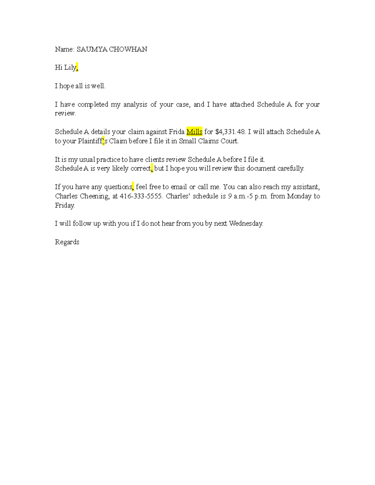 Sc Writ 215 Precedent Editing Assignment Name Saumya Chowhan Hi Lily I Hope All Is Well I 