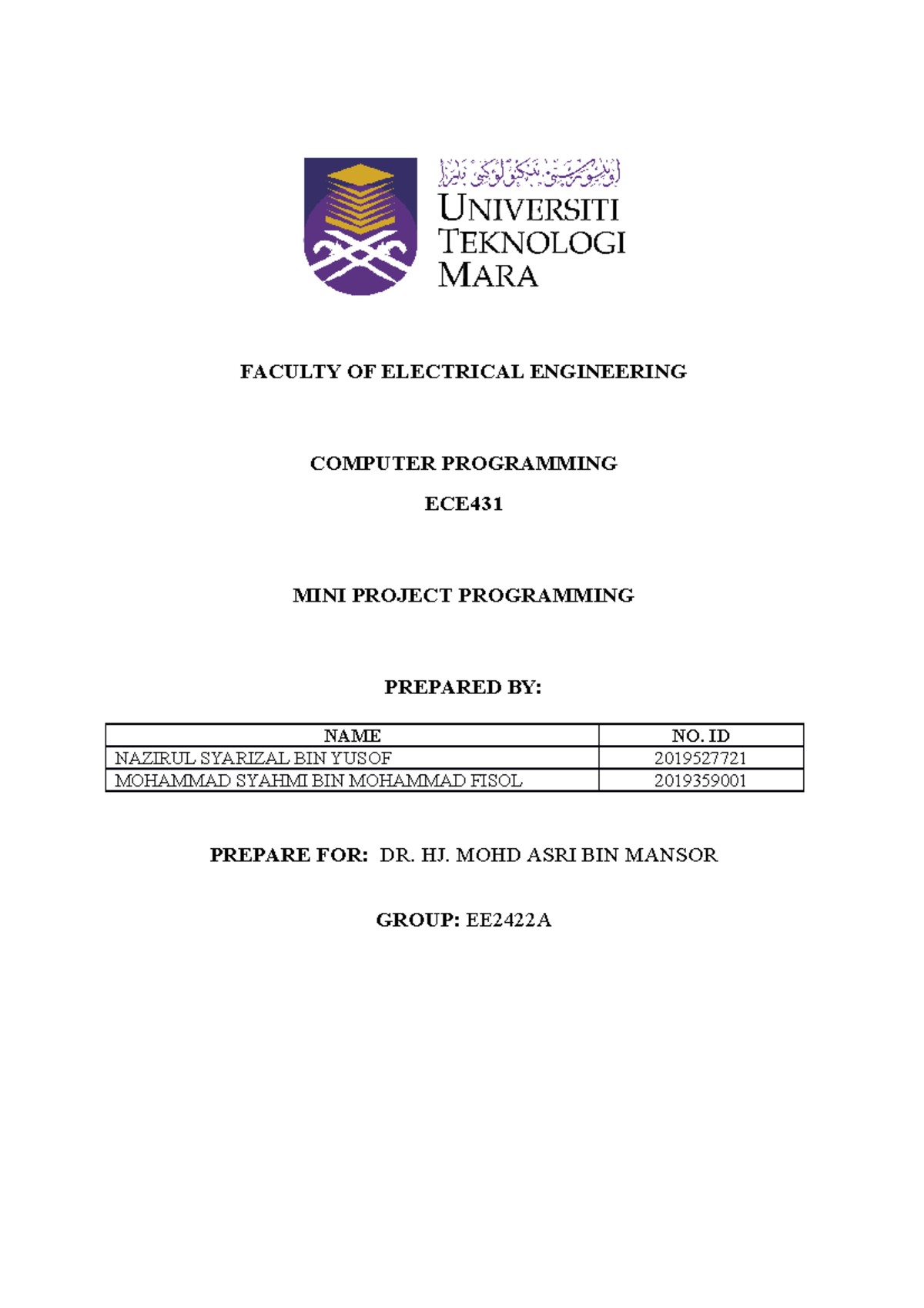 Report Mini Project Programming Faculty Of Electrical Engineering Computer Programming Ece