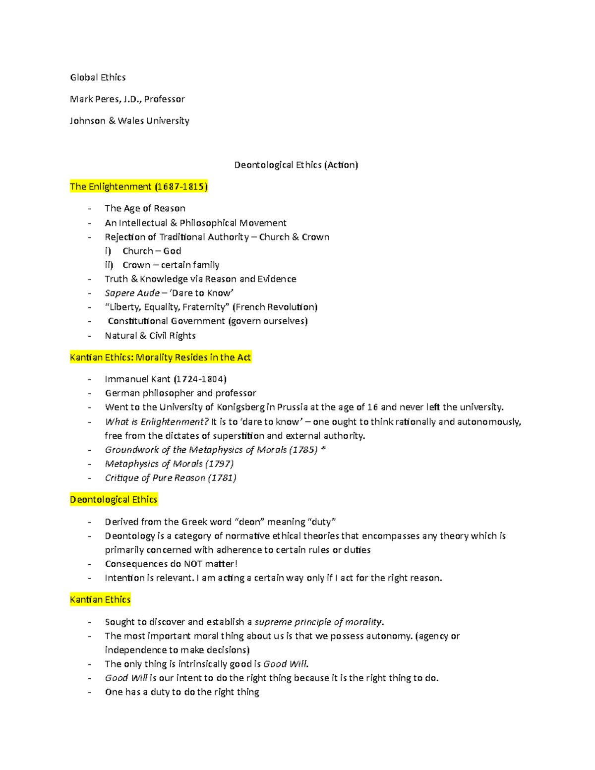 Ethics Week 6 Notes - Global Ethics Mark Peres, J., Professor Johnson ...