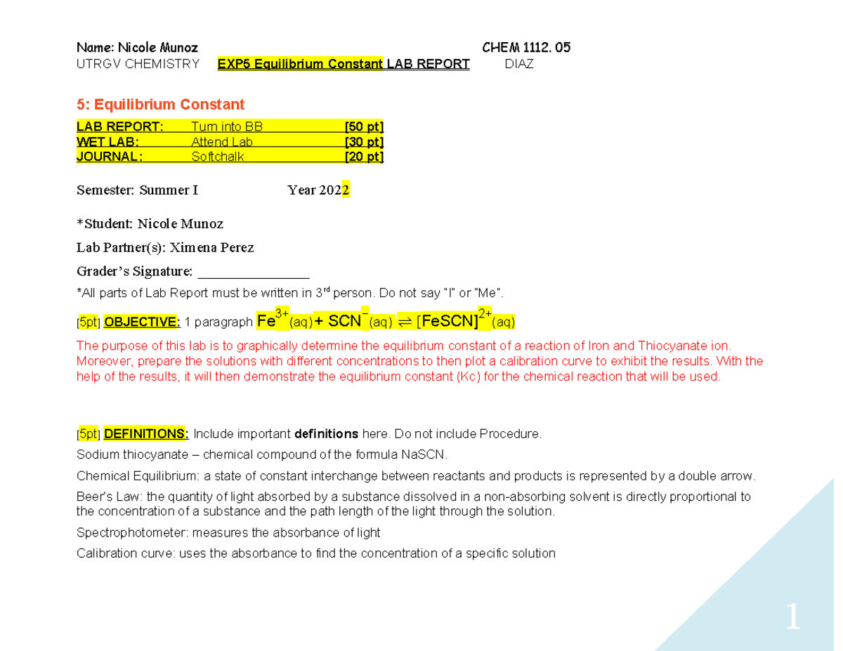 CHEM 1112 - Experiment 5 - UTRGV CHEMISTRY EXP5 Equilibrium Constant LAB REPORT DIAZ 5 ...