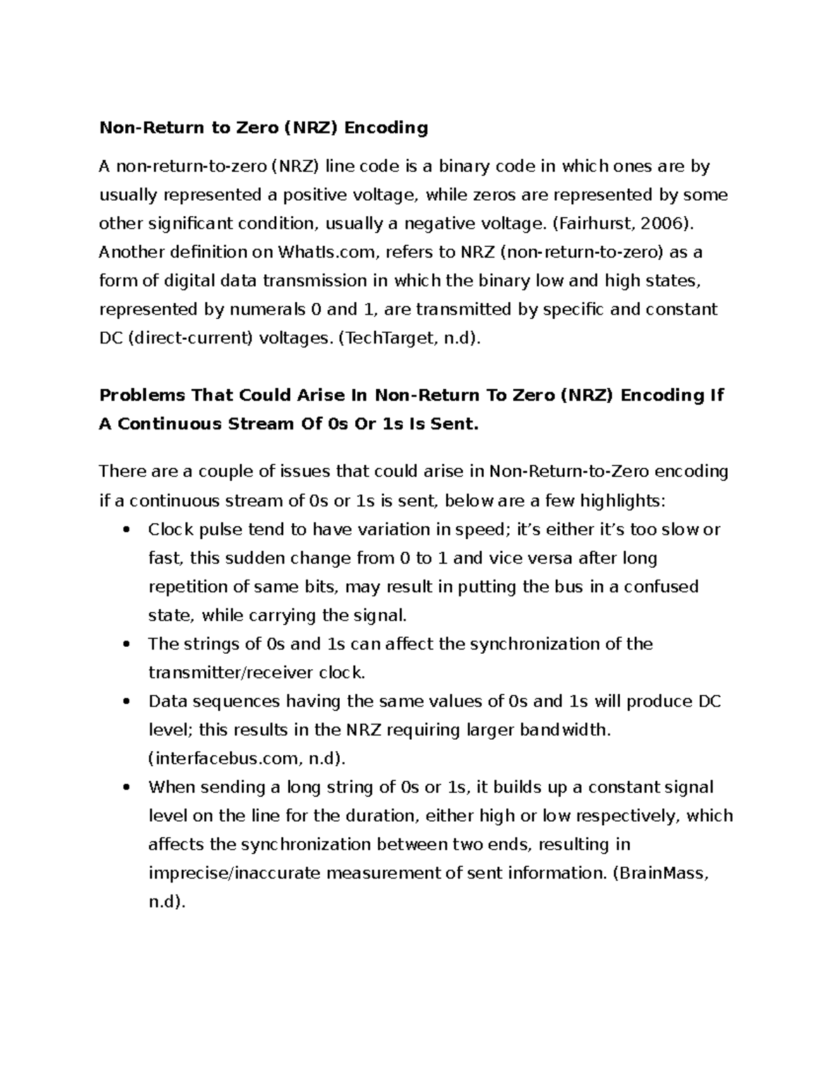 DF Unit 2 - Discussion Forum - Non-Return to Zero (NRZ) Encoding A non ...