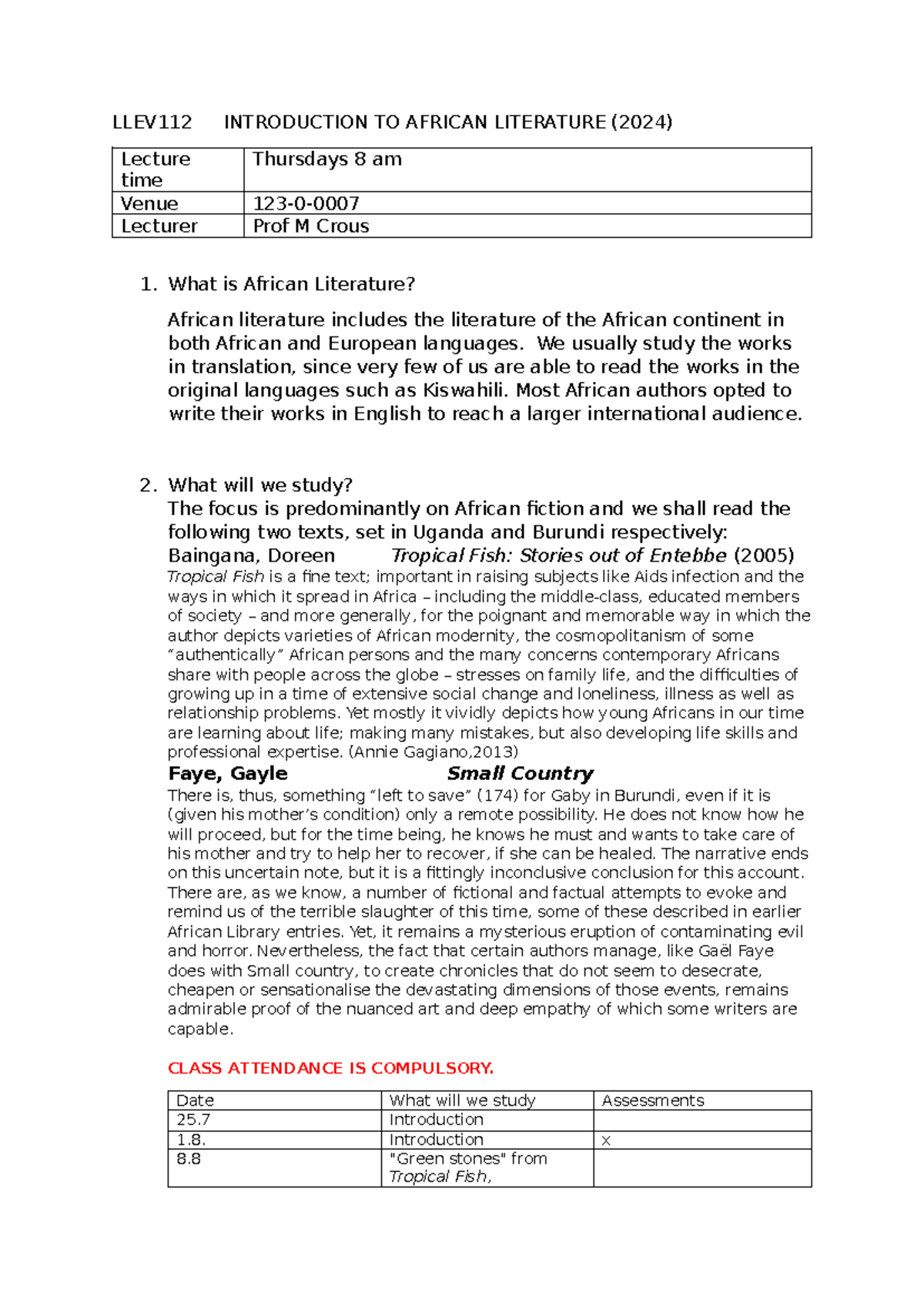 2024Africanliterature 1 - LLEV112 INTRODUCTION TO AFRICAN LITERATURE (2024) Lecture time ...