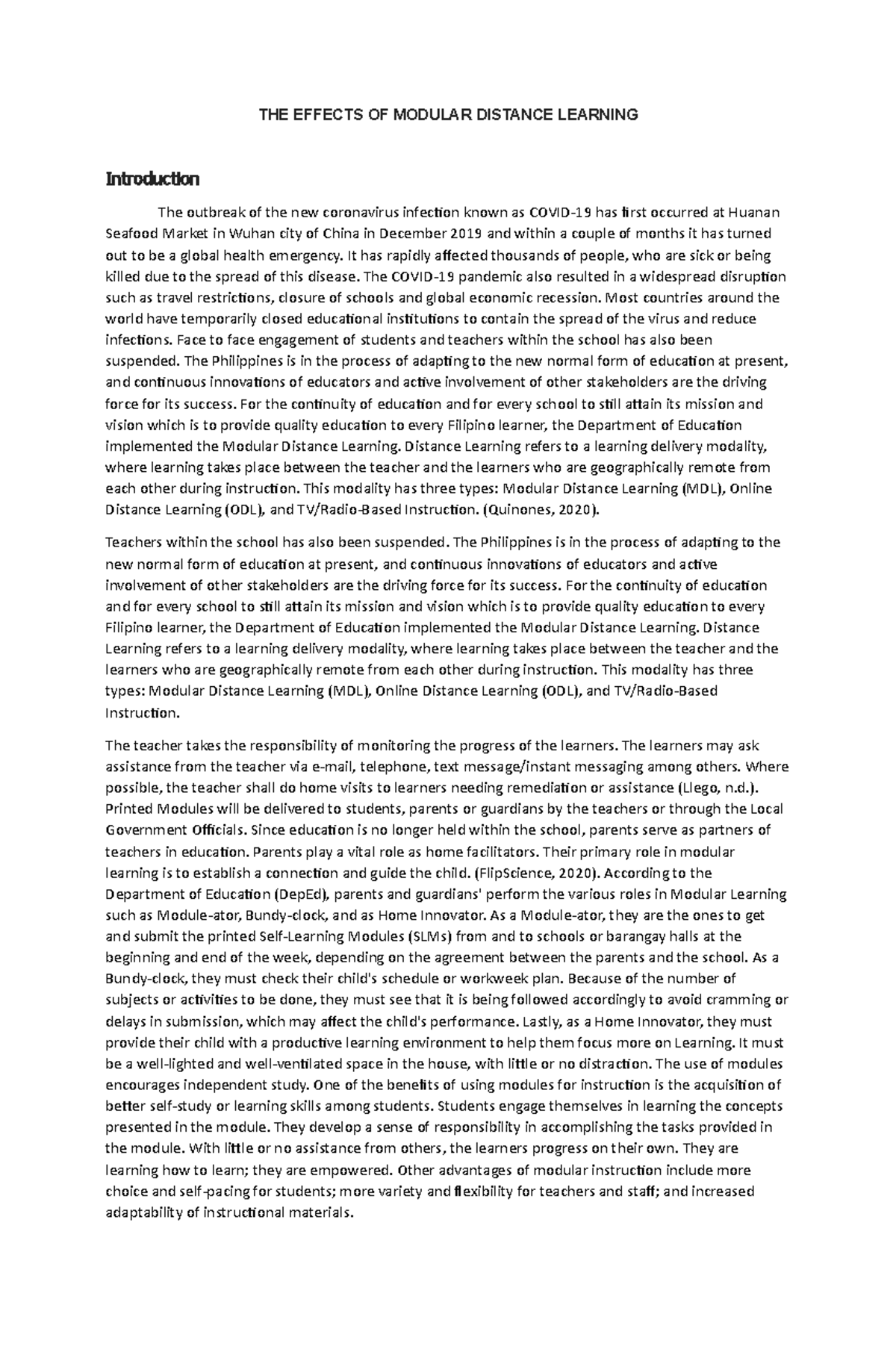 Task 7 - THE EFFECTS OF MODULAR DISTANCE LEARNING Introduction The ...