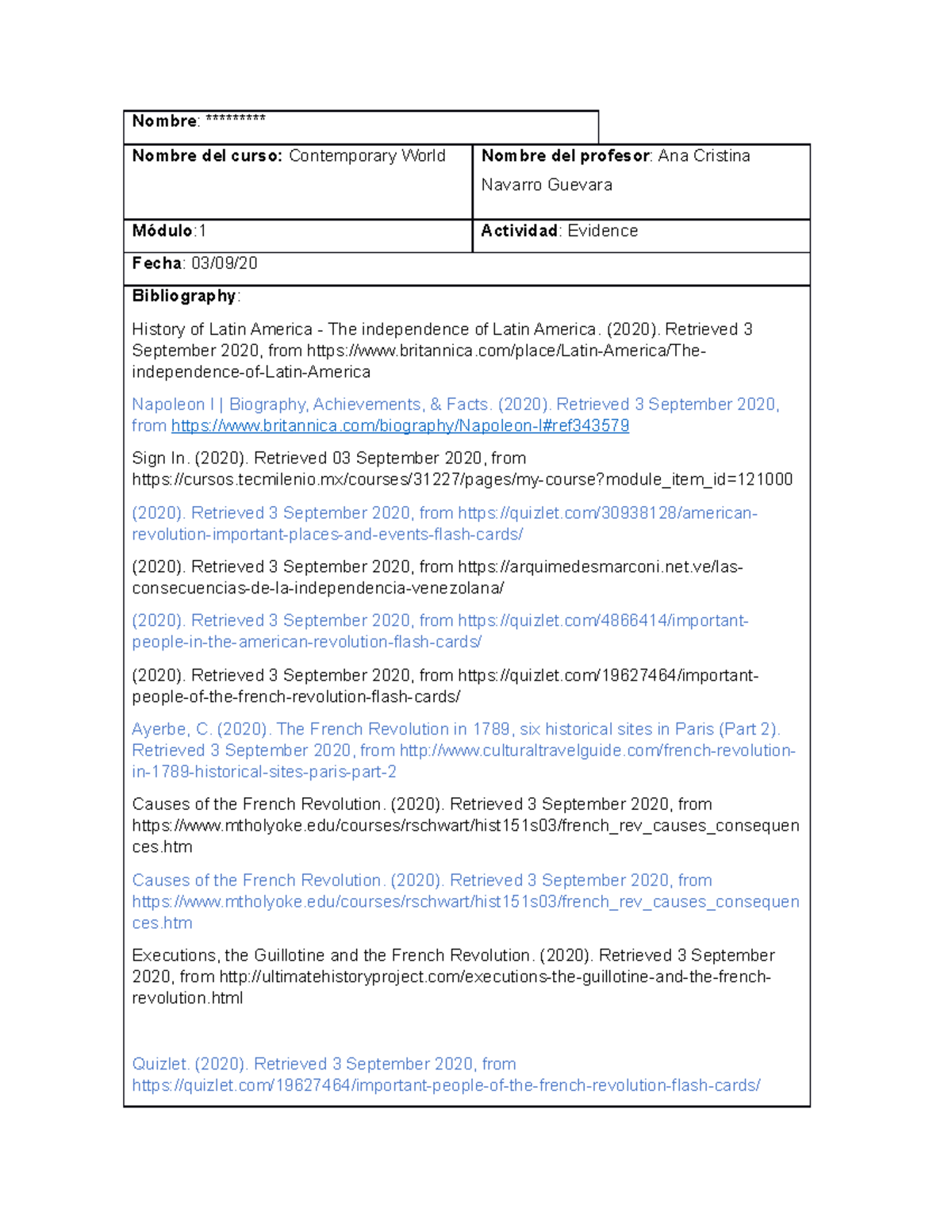 Evidence 1 - Evidencia 1 Contemporary World - Nombre : ********* Nombre ...