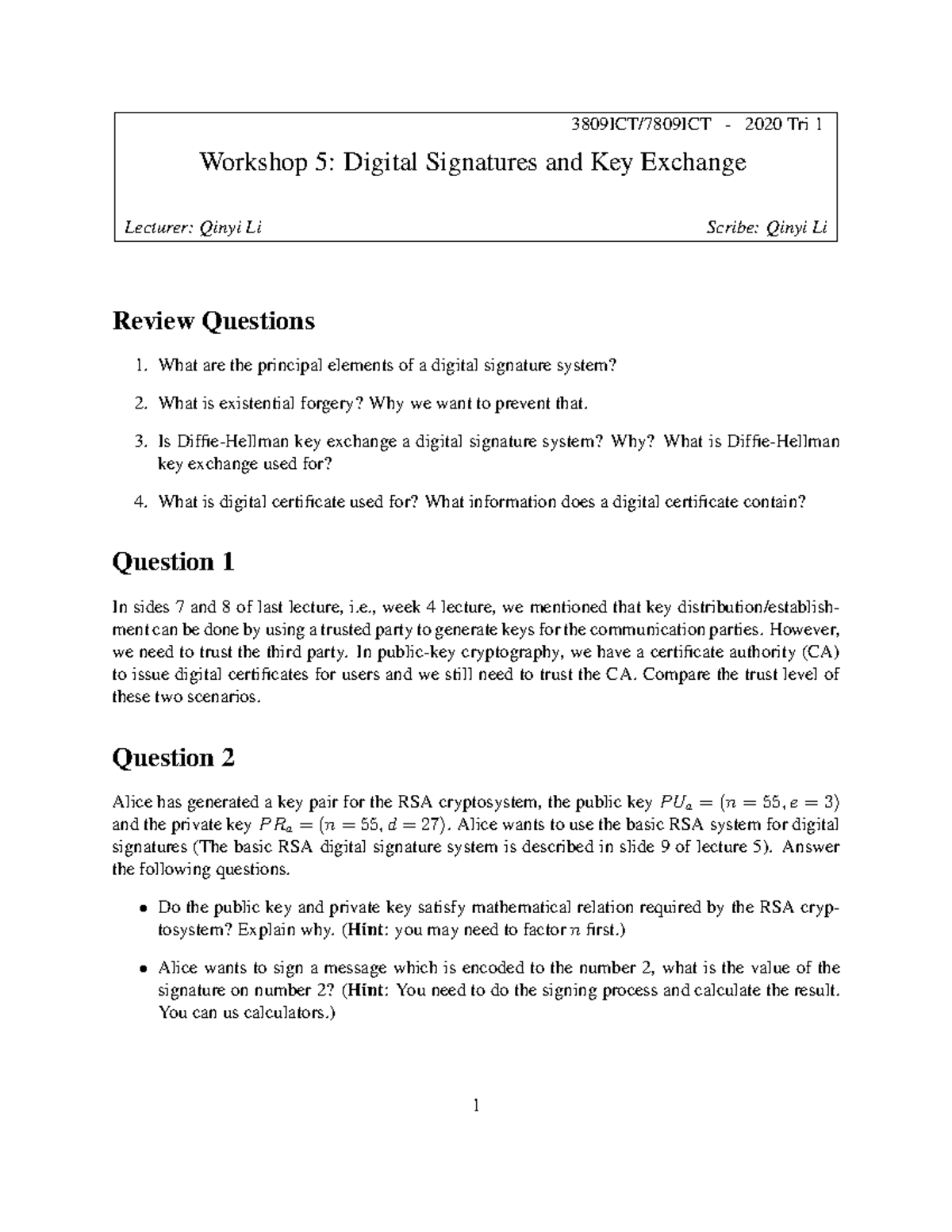 Week 5 - asdasdasd - 3809ICT/7809ICT - 2020 Tri 1 Workshop 5: Digital Signatures and Key ...