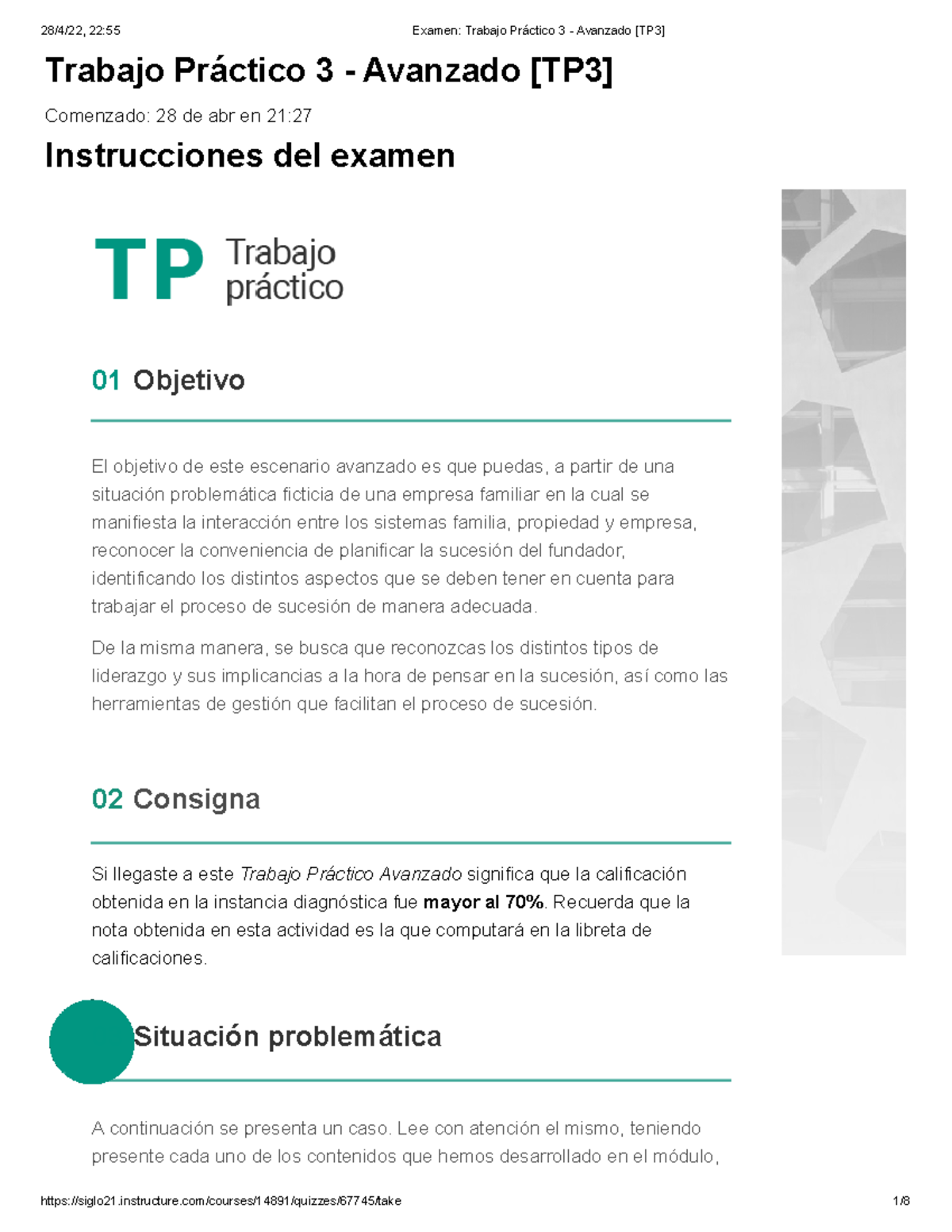 Examen Trabajo Práctico 3 - Avanzado [TP3]100% - Trabajo Práctico 3 - Avanzado [TP3] Comenzado ...