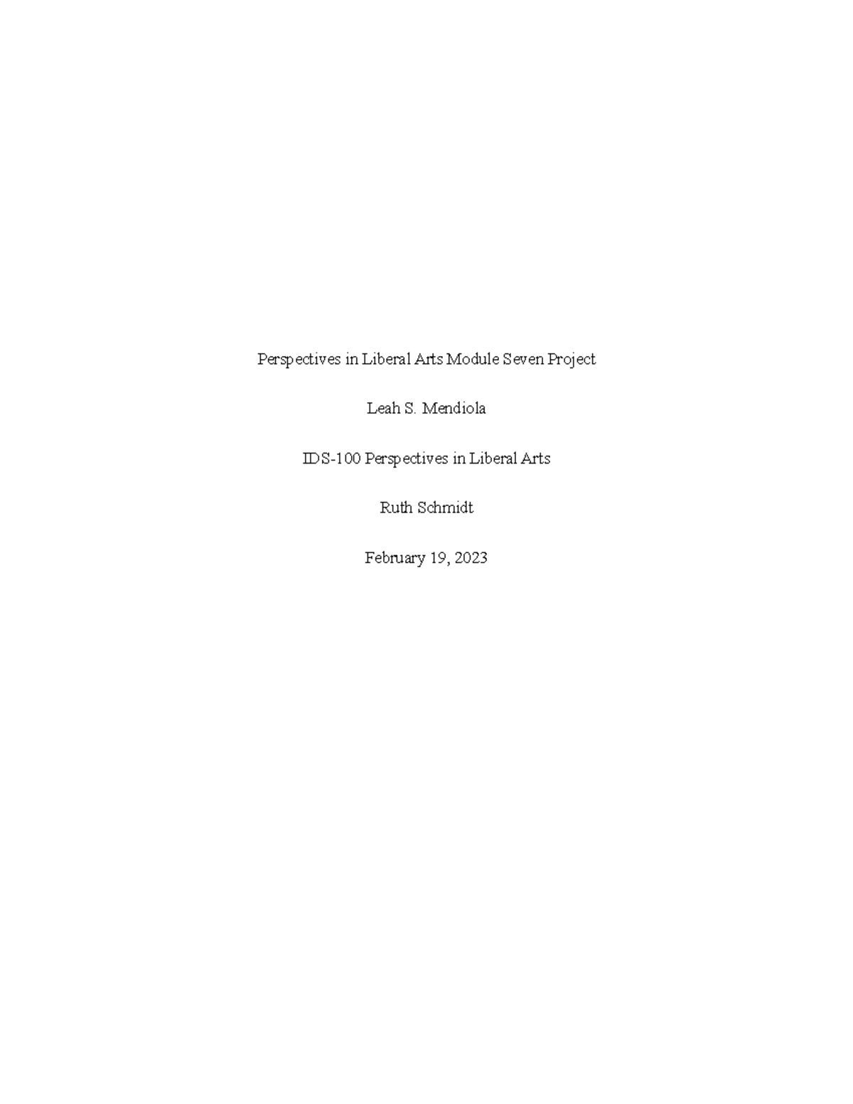 Final Project - Perspectives in Liberal Arts Module Seven Project Leah ...