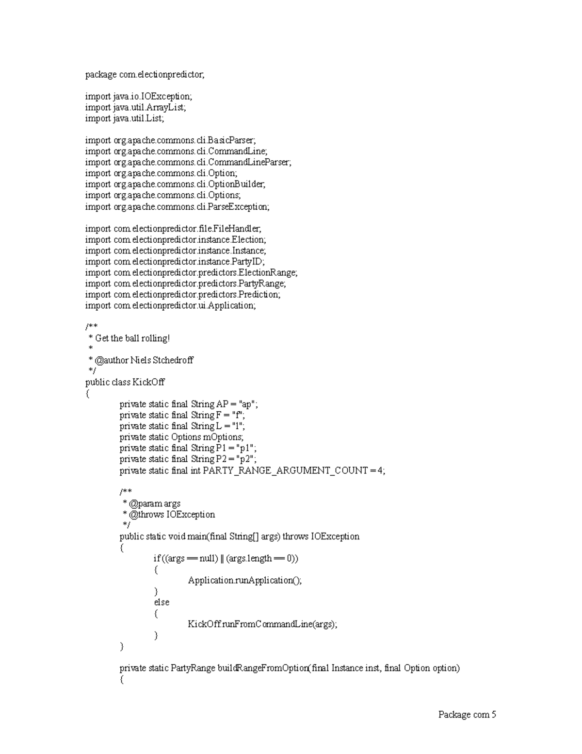 Ccodepackage-com - Ccodepackage-com - package com; import java.io; import java.util; import ...