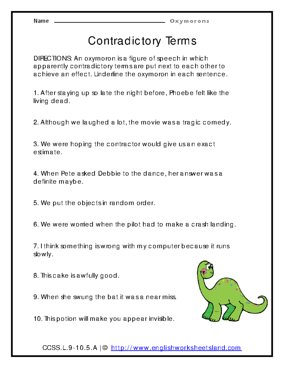 criteria for lesson - Name O x y m o r o n s CCSS.L.9-10.5 ...