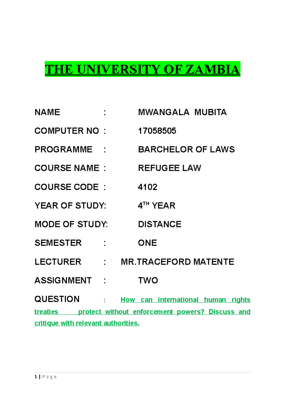 Refugee law Assignment - One - THE UNIVERSITY OF ZAMBIA NAME : MWANGALA ...