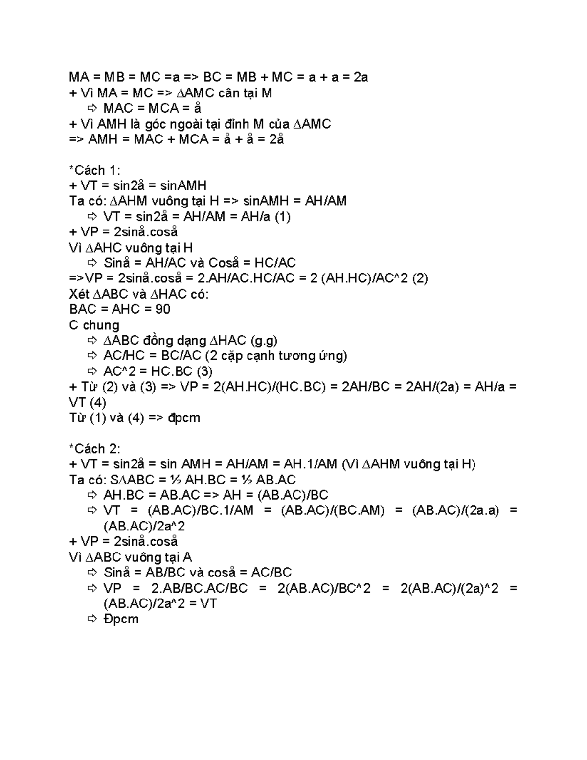 Hình - Hình - MA = MB = MC =a => BC = MB + MC = a + a = 2a Vì MA = MC ...