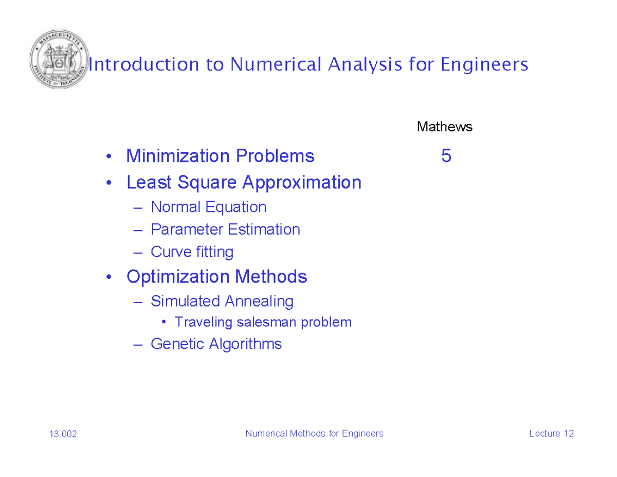 Lect 12 - numerical analysis - Introduction to Numerical Analysis for Engineers • Minimization ...