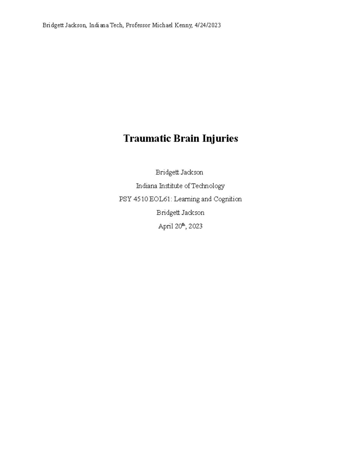 Traumatic Brain Injuries - Traumatic Brain Injuries Bridgett Jackson ...