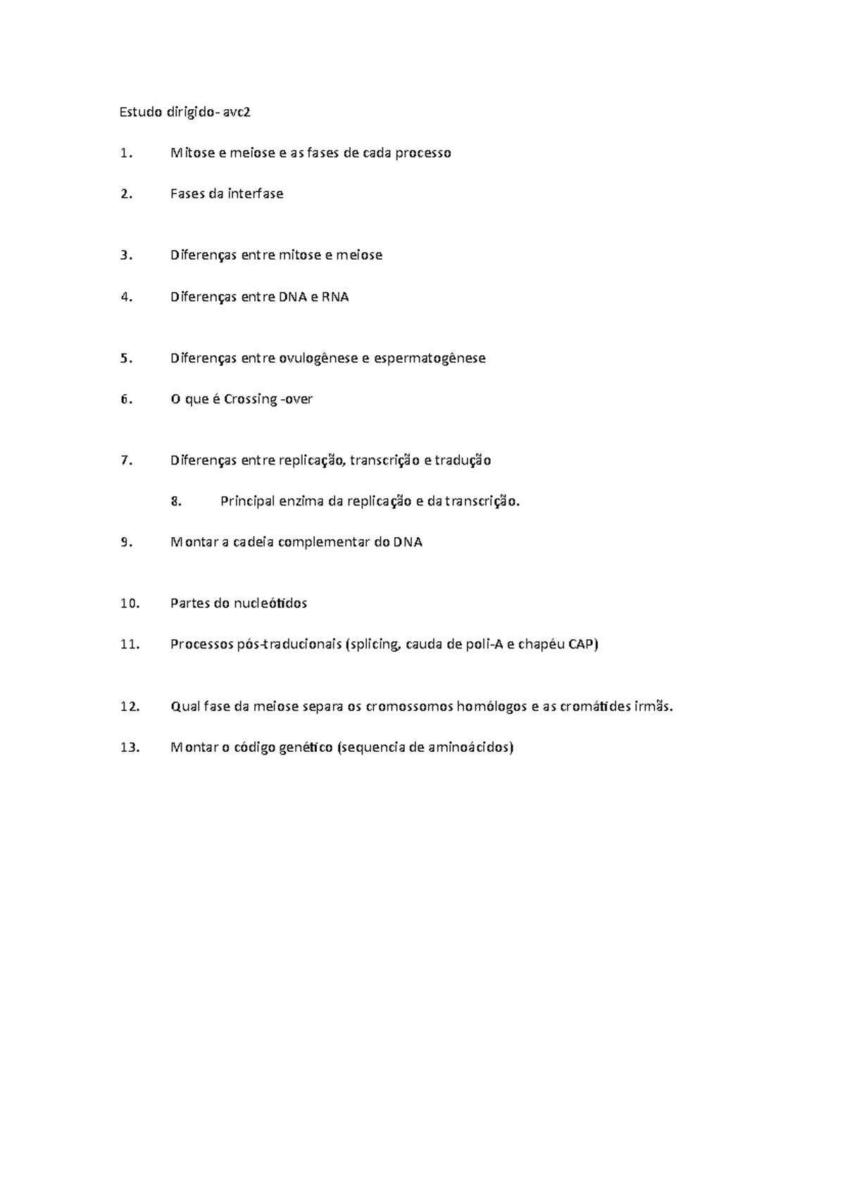Estudo dirigido avc2 - Mitose e meiose e as fases de cada processo 2 ...