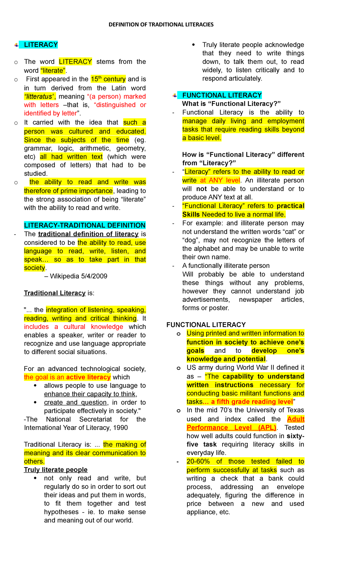 Definitions OF Traditional Literacies DEFINITION OF TRADITIONAL 