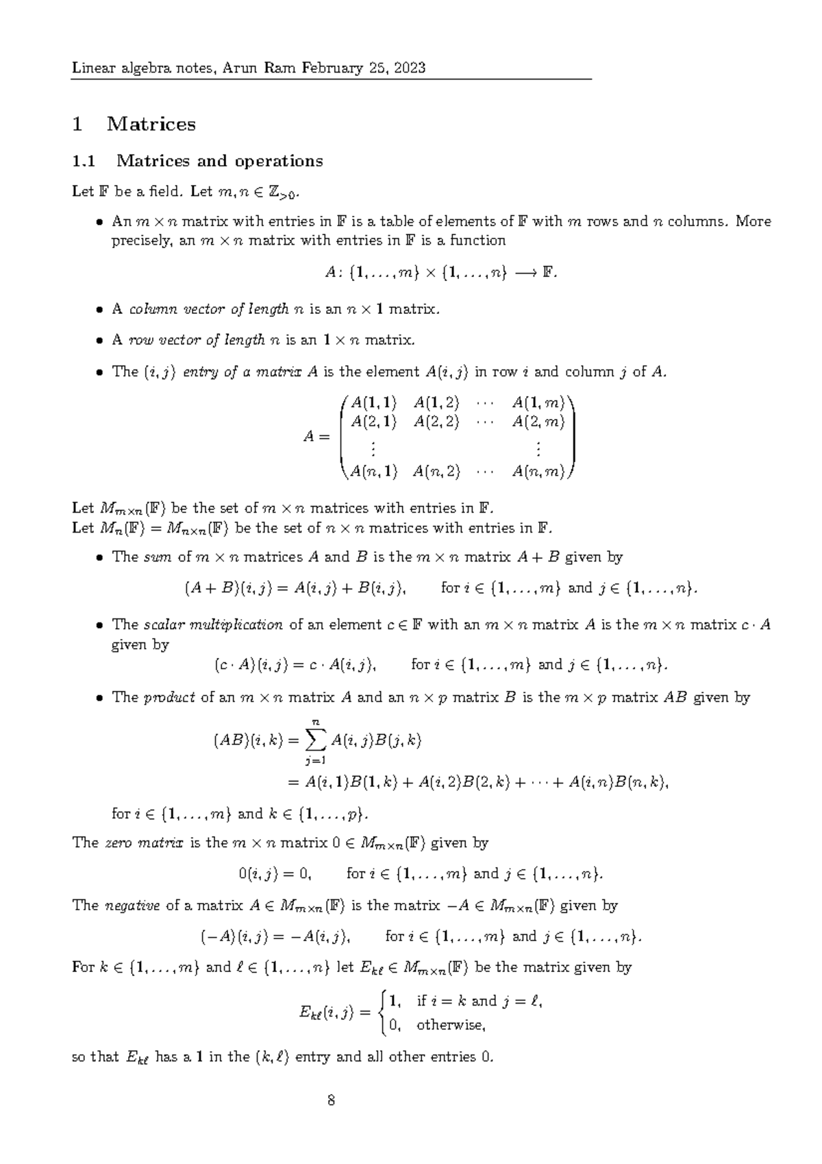 230301 Matrices - Linear algebra notes, Arun Ram February 25, 2023 1 ...