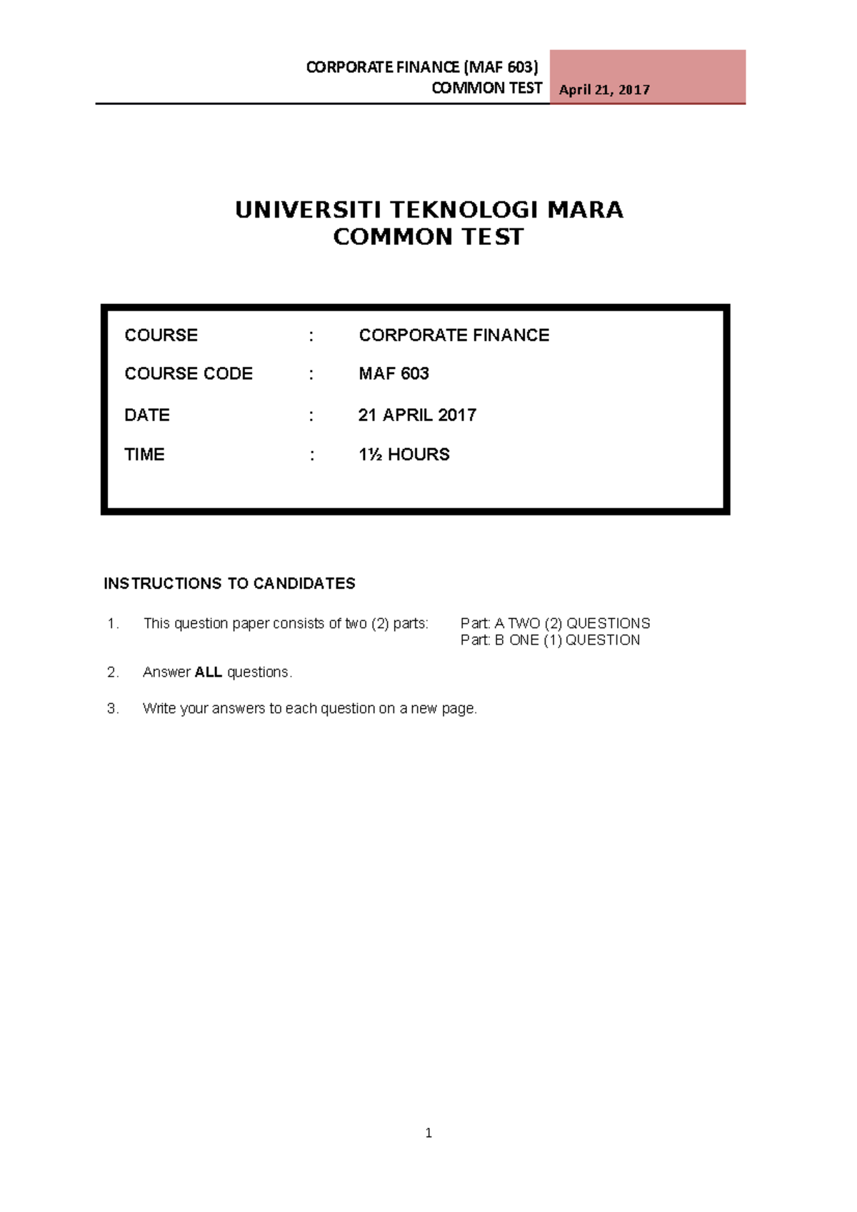 Exam April 2017, questions - COMMON TEST April 21, 2017 UNIVERSITI ...