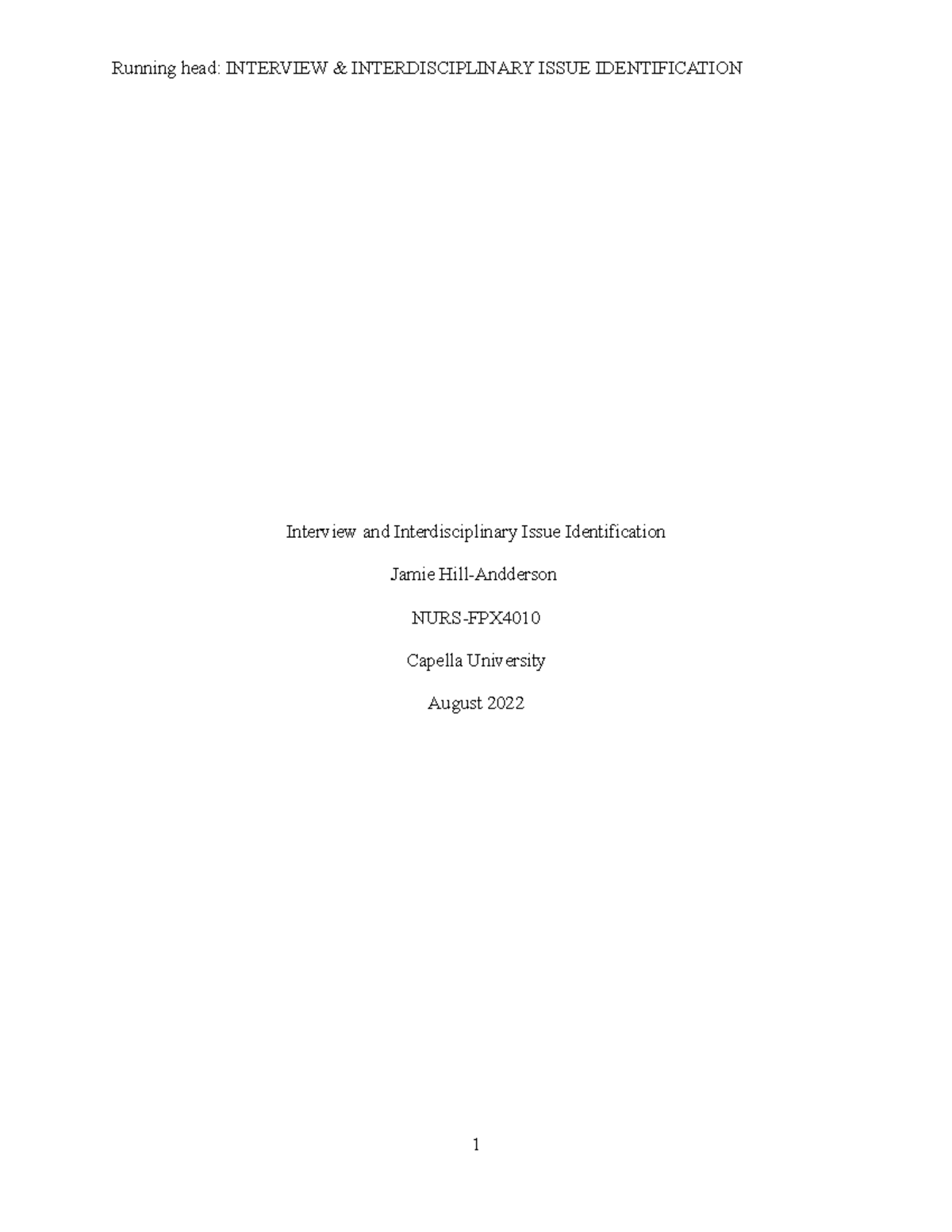 Cf interview issue id template - Running head: INTERVIEW & INTERDISCIPLINARY ISSUE - Studocu
