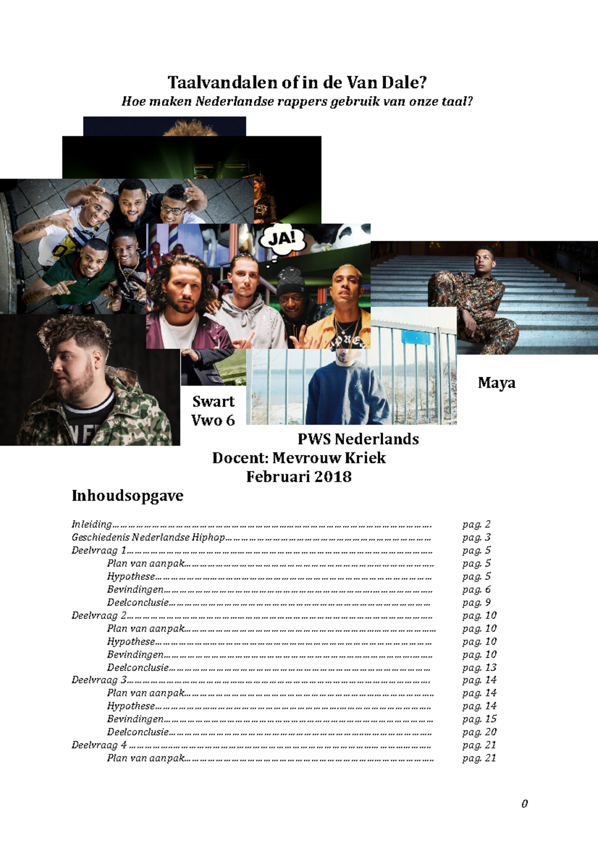 PWS Straattaal - Taalvandalen of in de Van Dale? Hoe maken Nederlandse ...