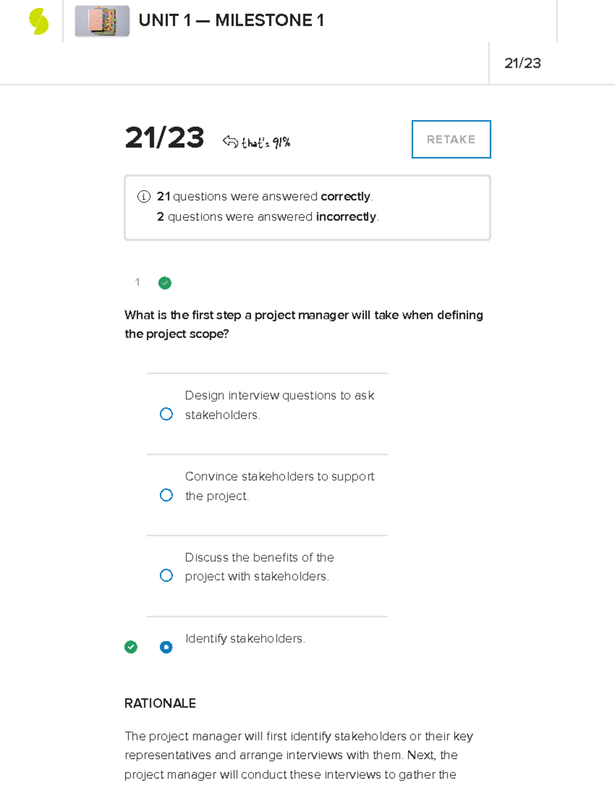 Project management Milestone 1 - 1 21 / 23 that's 91% RETAKE 21 ...