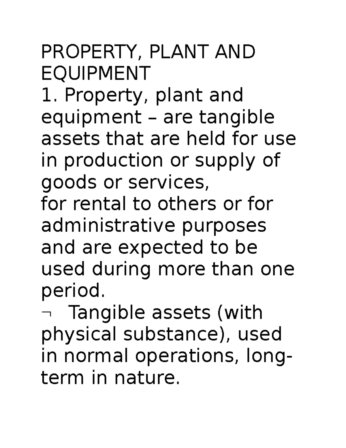 Property - lectures - PROPERTY, PLANT AND EQUIPMENT 1. Property, plant ...