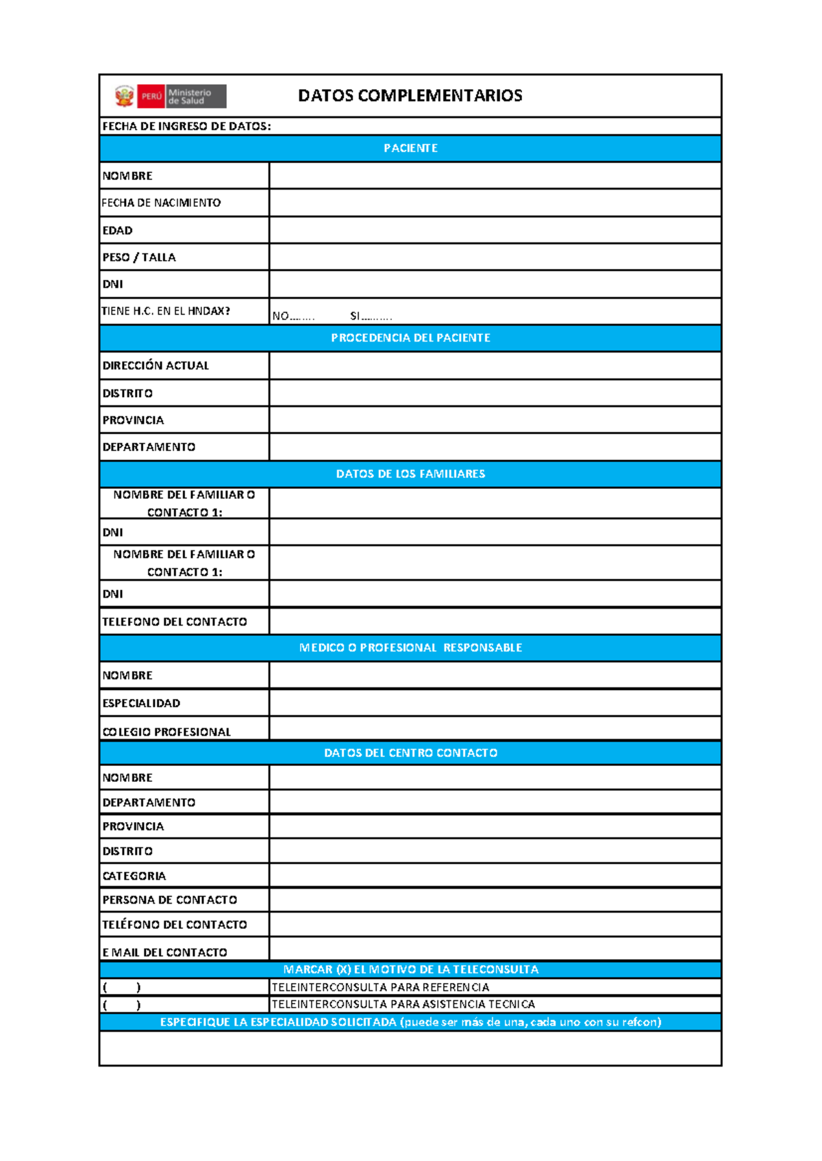 Formato de datos complementarios - FECHA DE INGRESO DE DATOS: NOMBRE FECHA DE NACIMIENTO EDAD ...