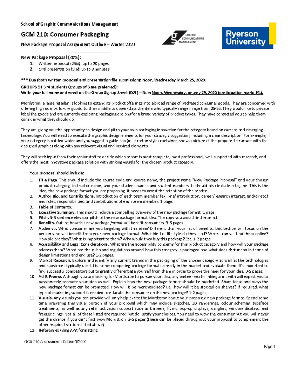GCM 210 - Consumer Packaging - W2019 - Assignment Outline - Warning: TT: undefined function: 32 ...