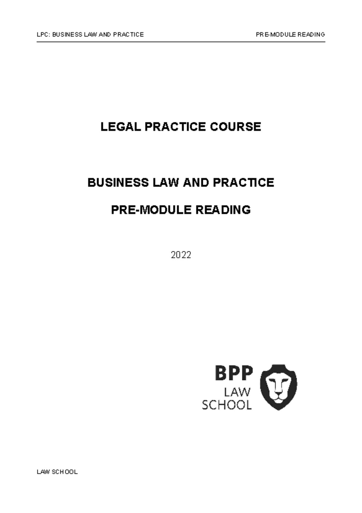 BLP PMR 2022-23 - pre reading - LEGAL PRACTICE COURSE BUSINESS LAW AND ...