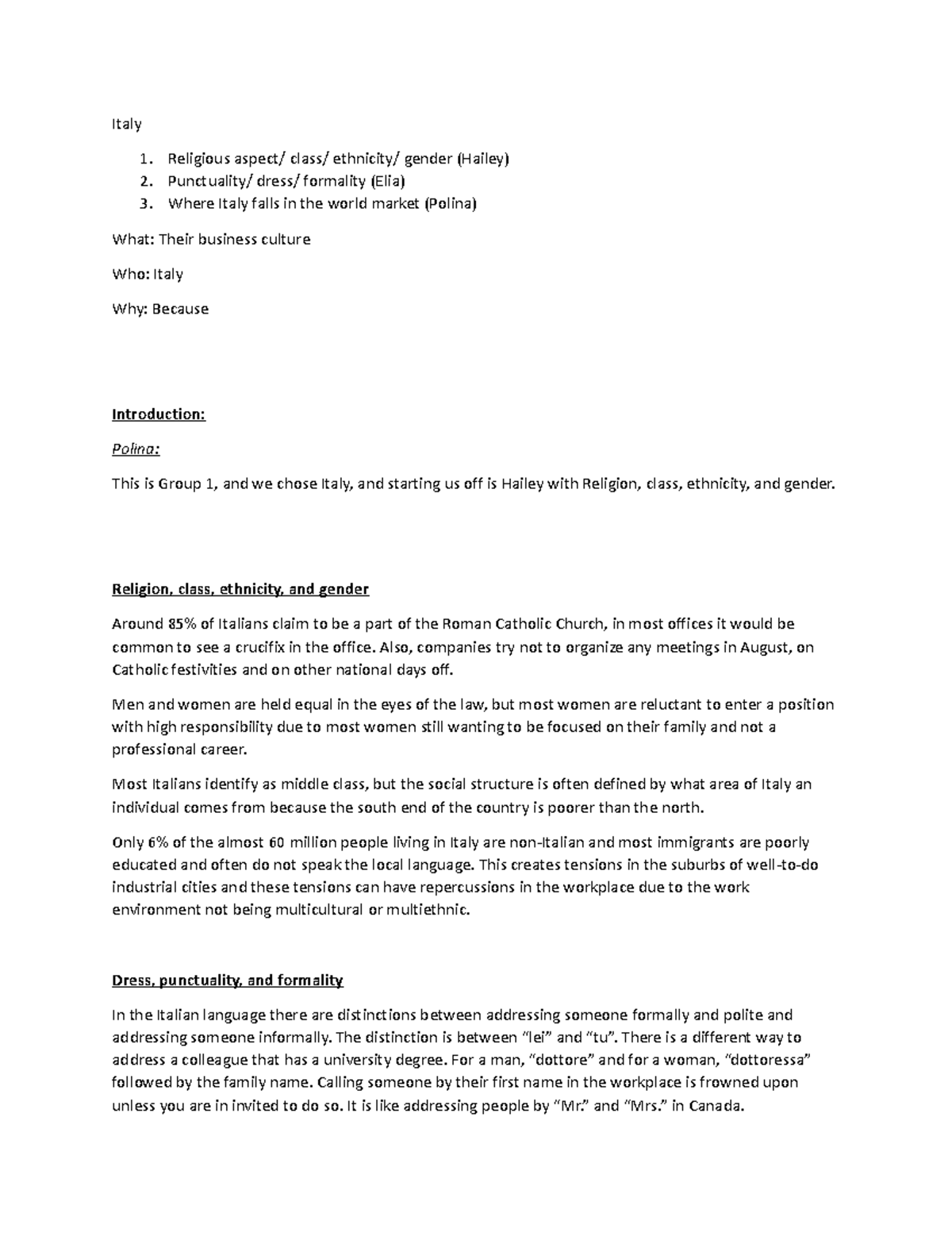 Comm assignment - Italy 1. Religious aspect/ class/ ethnicity/ gender ...