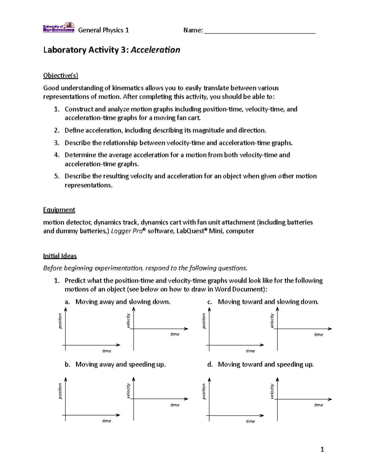 Lab 03 - Acceleration - completed lab - General Physics 1 Name