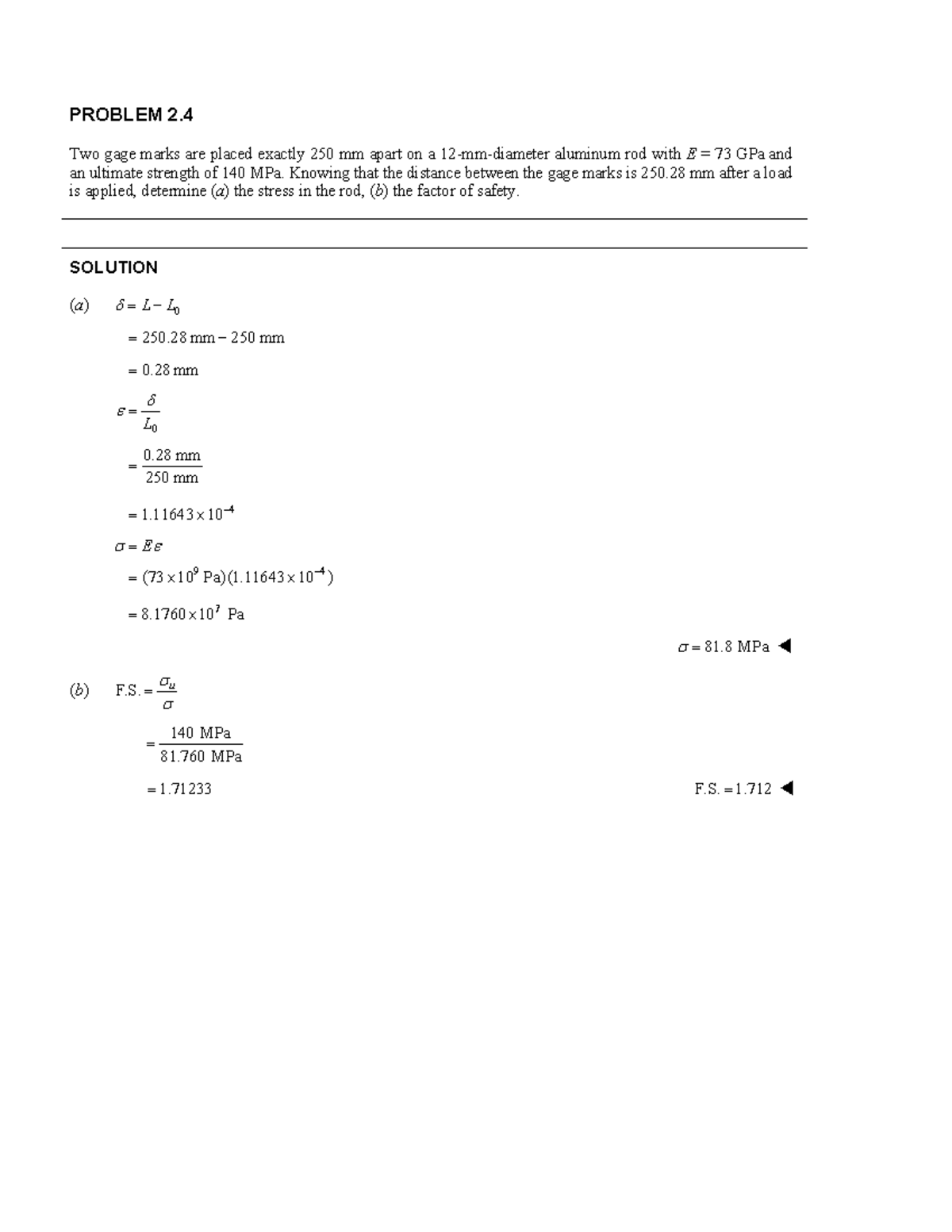 Hw 3 Homework Set 3 Solutions Problem 2 Two Gage Marks Are Placed Exactly 250 Mm Apart On A