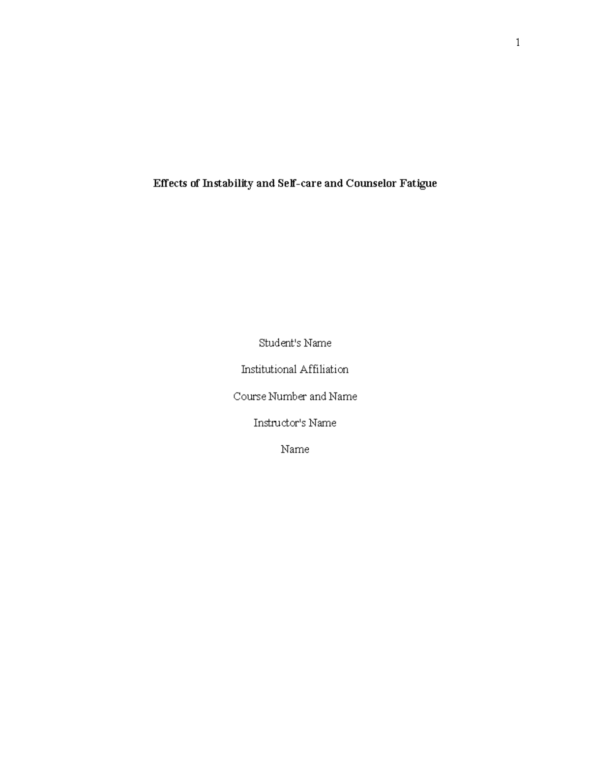 Effects of Instability and Self-care and Counselor Fatigue - In doing ...