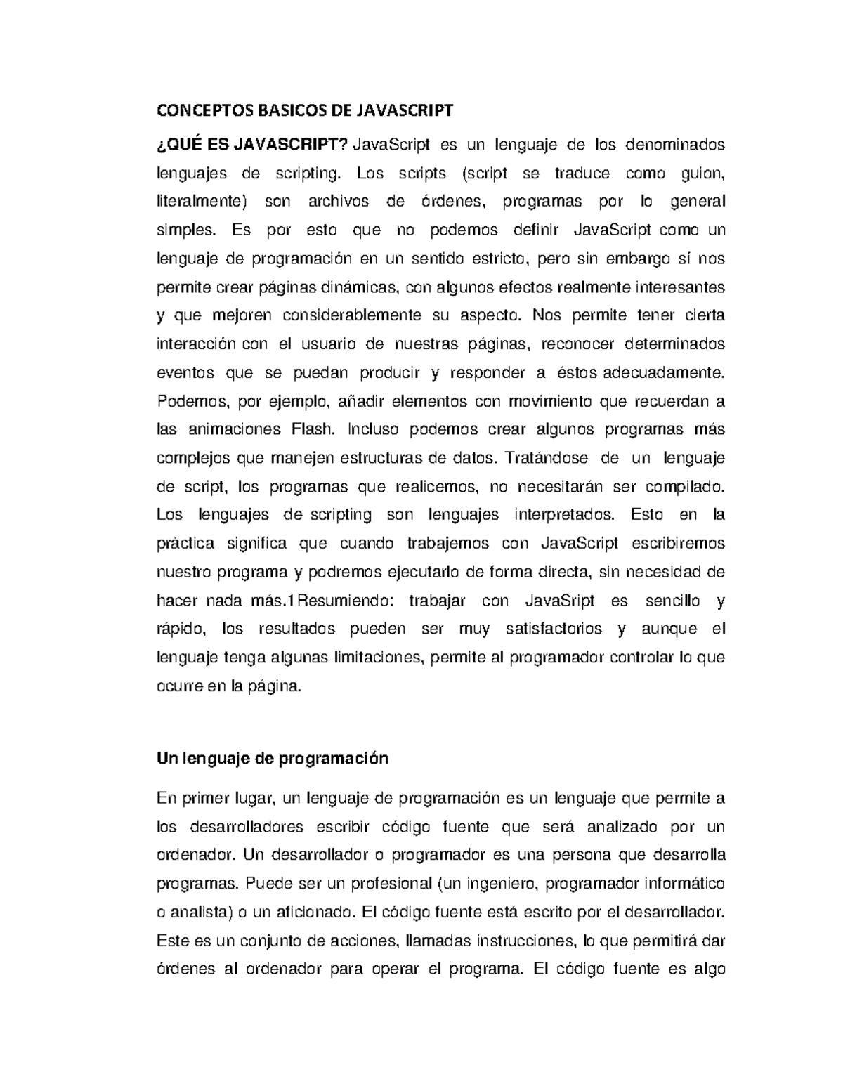 TPRG17 Miiisii S01 LE01 - CONCEPTOS BASICOS DE JAVASCRIPT ¿QUÉ ES JAVASCRIPT? JavaScript es un ...