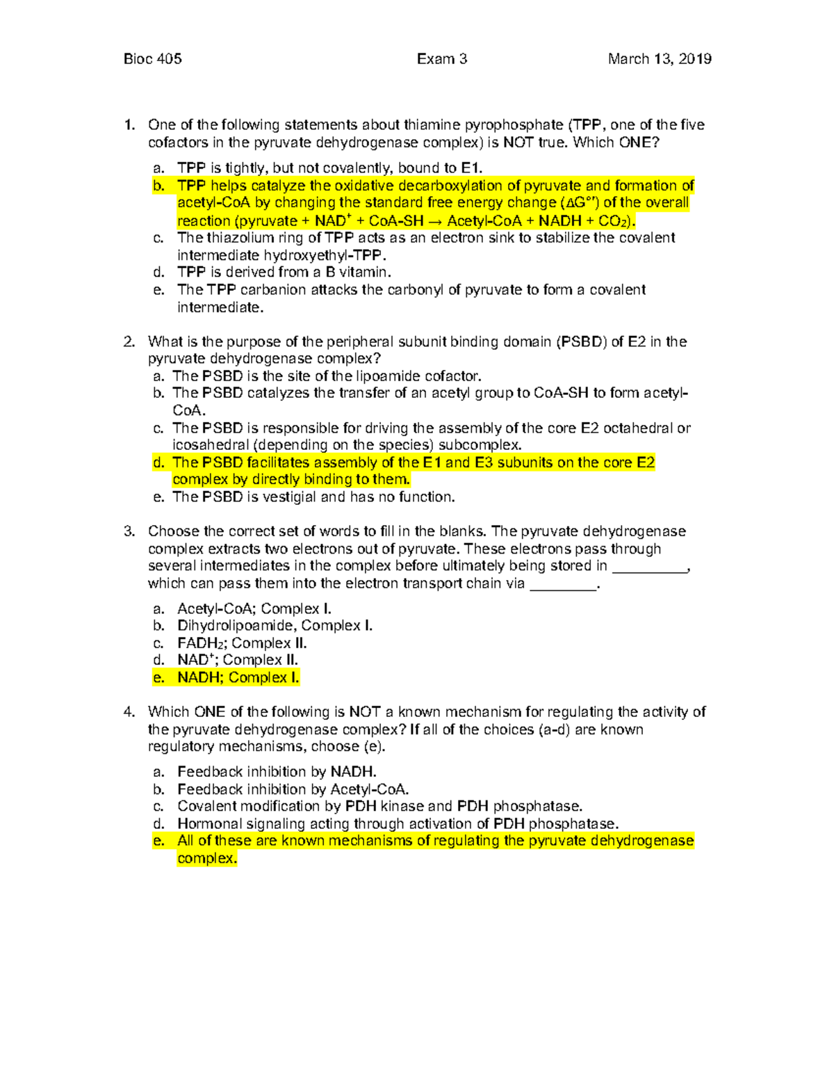 EXAM3 2019 KEY - Practice exam answer key - One of the following ...