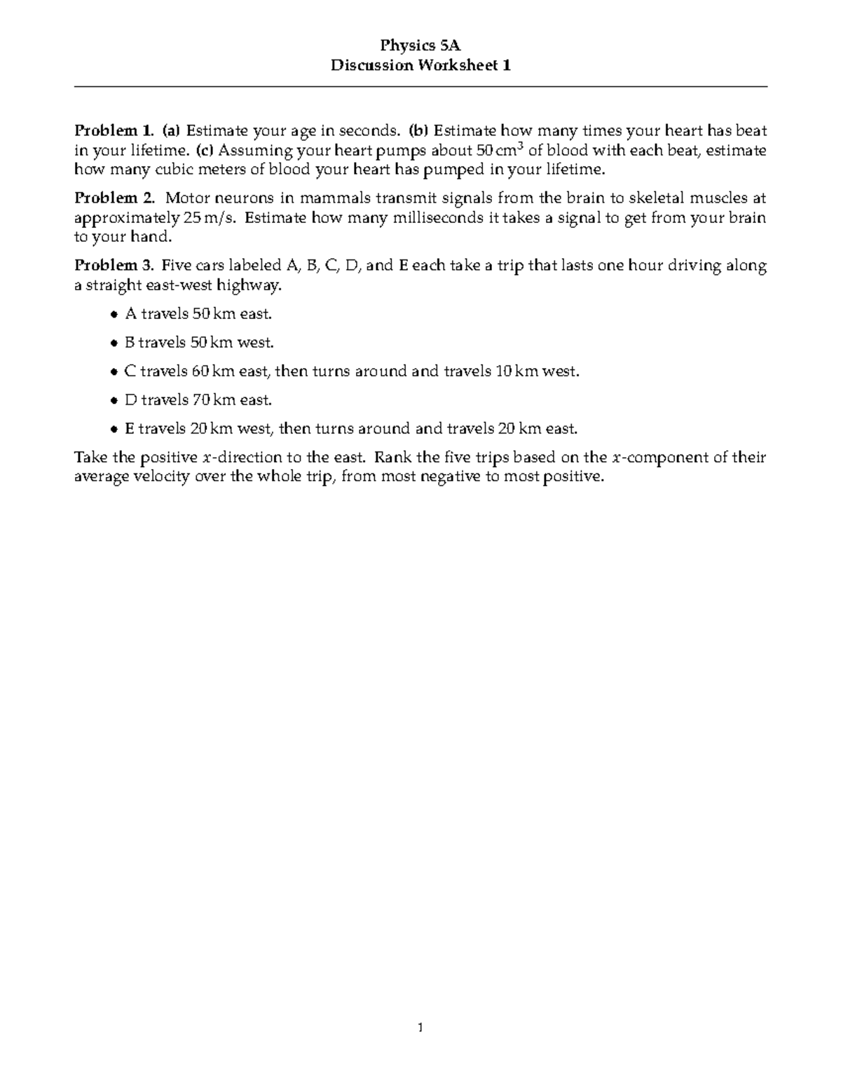 Phys5a-ws1 - worksheet for disc 1 - Physics 5A Discussion Worksheet 1 ...