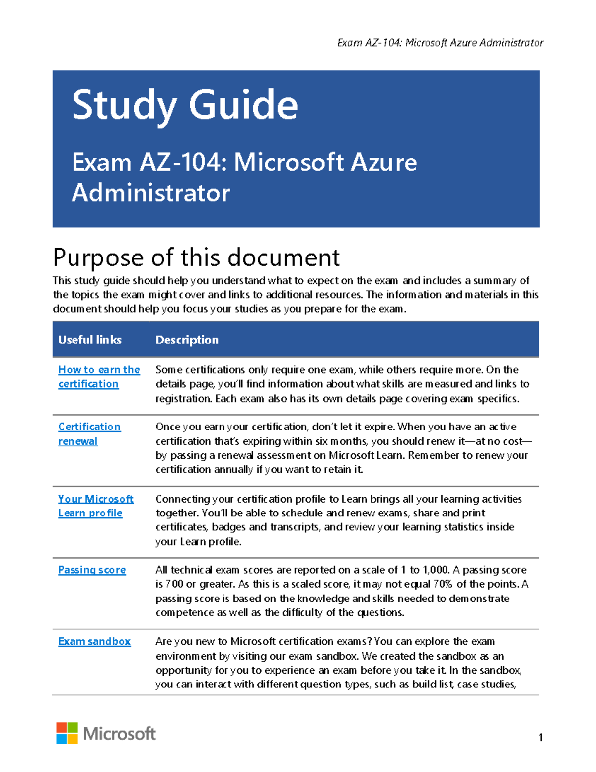 AZ-104 Study Guide ENU v300 1 - Purpose of this document This study guide should help you ...