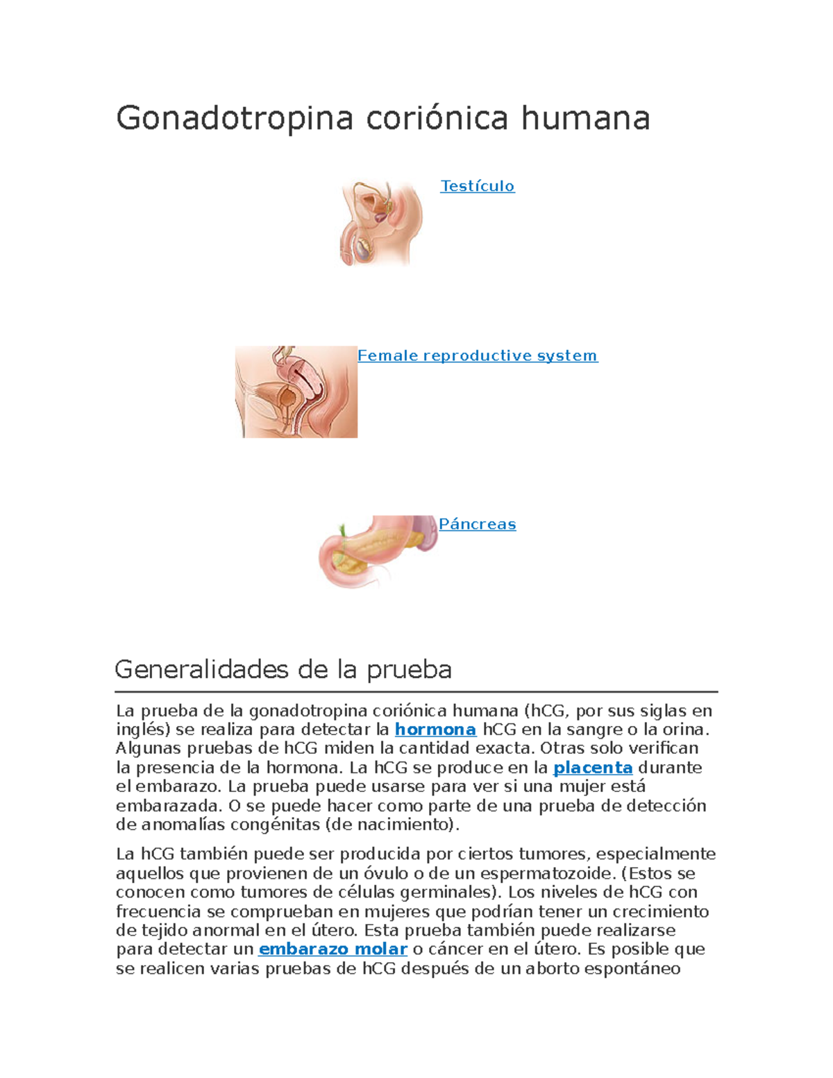 Gonadotropina coriónica humana - Algunas pruebas de hCG miden la cantidad exacta. Otras solo ...