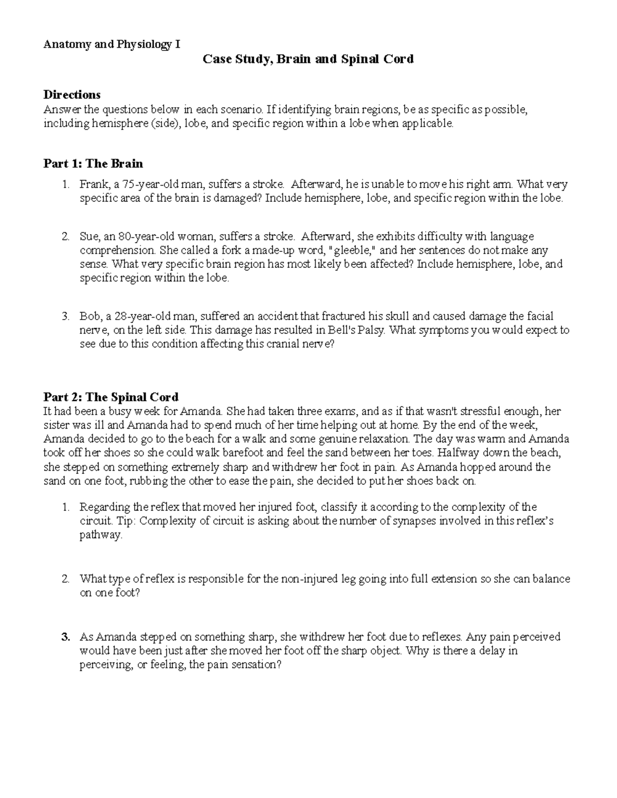 Brain and Spinal CS S22 - Case Study - Anatomy and Physiology I Case ...
