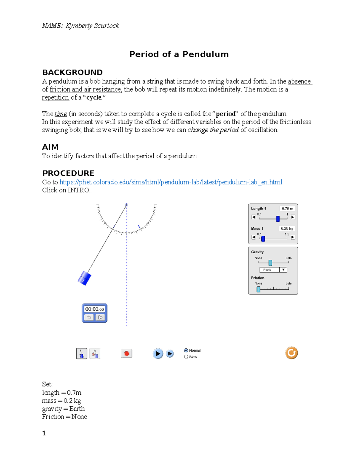 Period of Pendulum - 123 - Period of a Pendulum BACKGROUND A pendulum ...